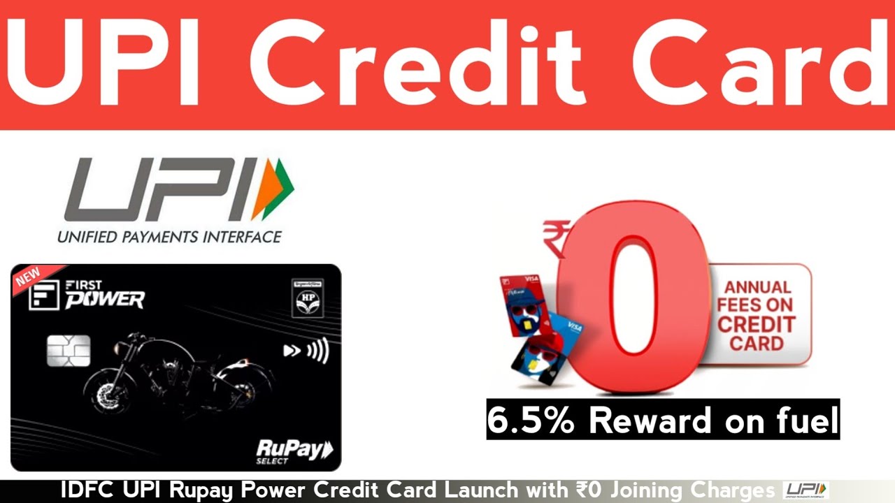IDFC Rupay UPI credit card launch 🔥| तेल भराने पे रिवॉर्ड और UPI पेमेंट ...