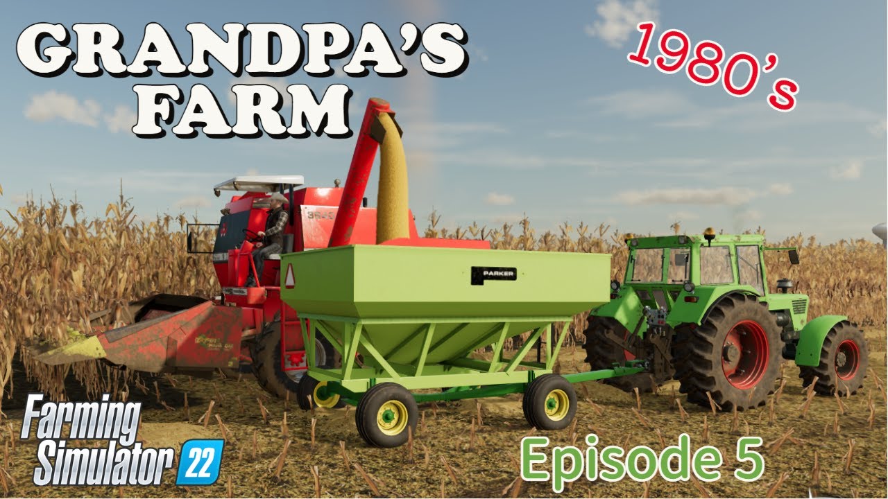GRANDPA'S FARM 1980's | Episode 5 | The First Harvest | Farming ...