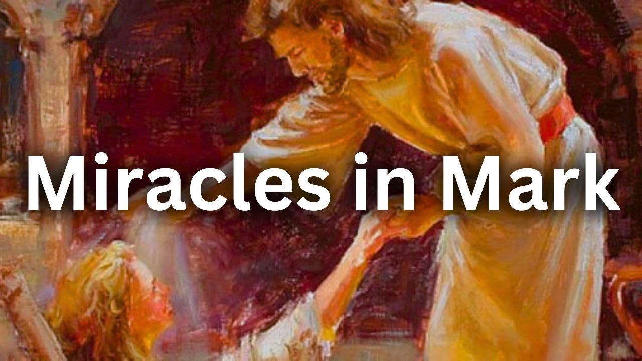 The healings and miracles of Jesus in the Gospel of Mark - YouTube