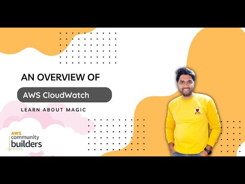 An overview of AWS CloudWatch | AWS Training | AWS Beginner Tutorial - YouTube
