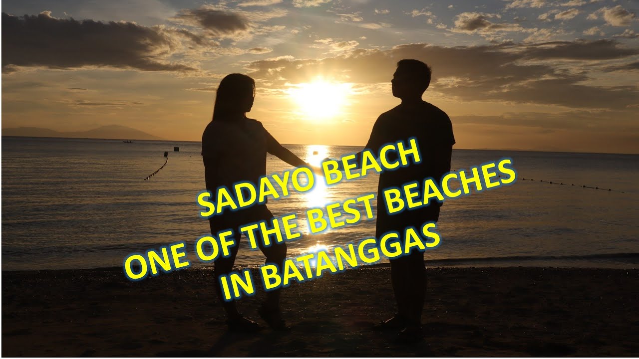 SADAYO BEACH | ONE OF THE BEST BEACHES IN BATANGGAS - YouTube