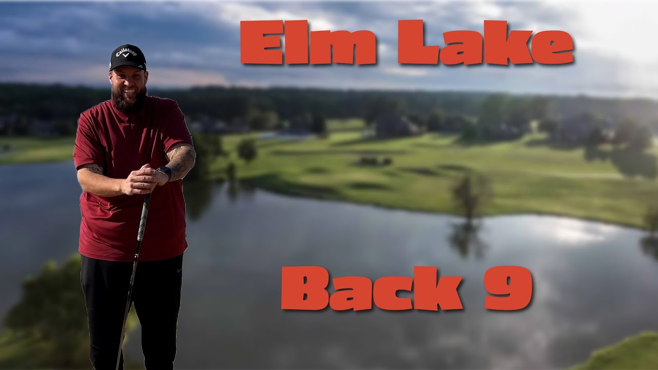 ELM LAKE - BACK 9 - CAN I TURN IT AROUND? - YouTube