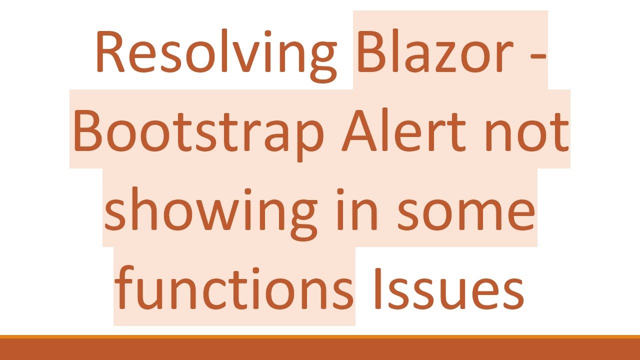 Resolving Blazor - Bootstrap Alert not showing in some functions Issues - YouTube