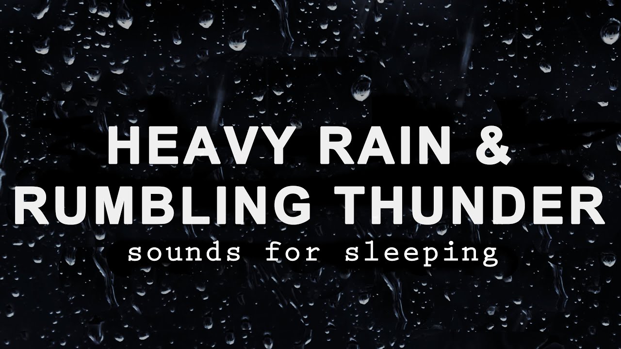 HEAVY RAIN and RUMBLING THUNDER Sounds for Sleeping BLACK SCREEN - YouTube