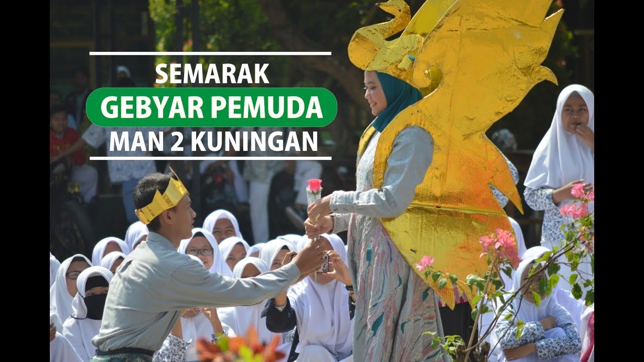GEBYAR PEMUDA MAN 2 KUNINGAN 2019 - YouTube