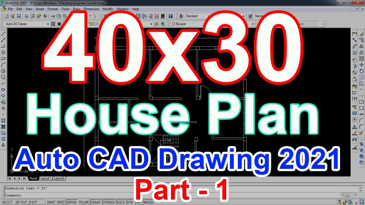 40x30 House Plan || 1200 Sq Ft Auto CAD Drawing 2021 Part - 1 || - YouTube