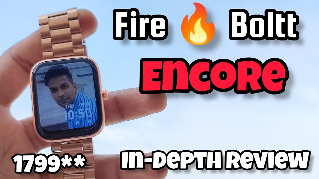 Fire-boltt Encore | Review & Unboxing | Fire boltt Encore full review ...
