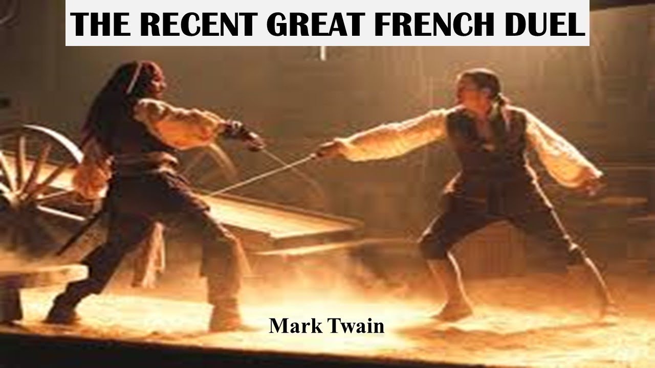 Learn English Through Story - The Recent Great French Duel by Mark ...