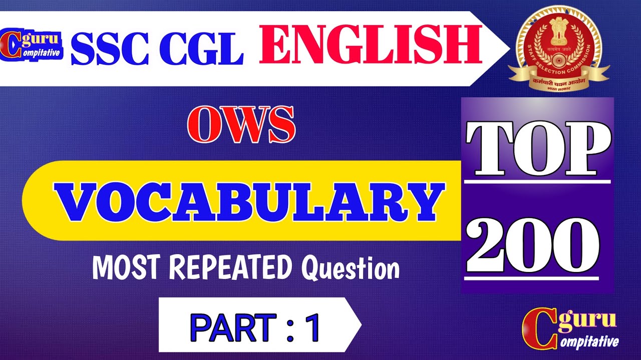 SSC CGL TOP 200 VOCABULARY | SSC MTS TOP 200 VOCABS | SSC CGL PYQ ...