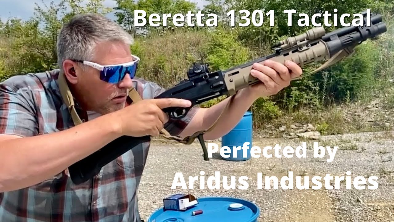 Beretta 1301 Tactical, Perfected by Aridus Industries - YouTube
