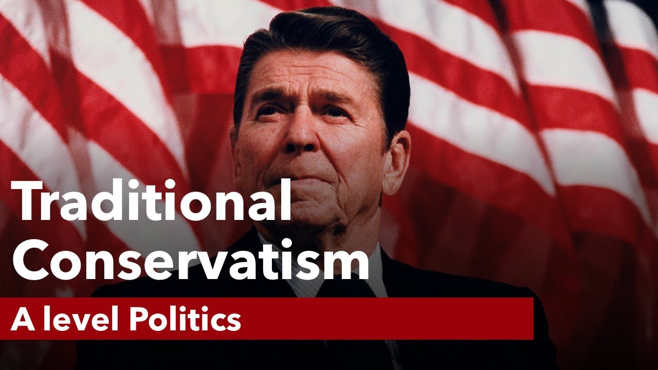 Traditional Conservatism - A level Politics - YouTube