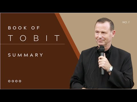 SUMMARY OF THE BOOK OF TOBIT - YouTube