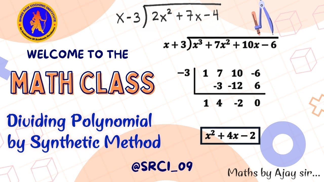 welcome to the Maths Class. topic :-बहुपद का भाग #synthetic_method Math ...
