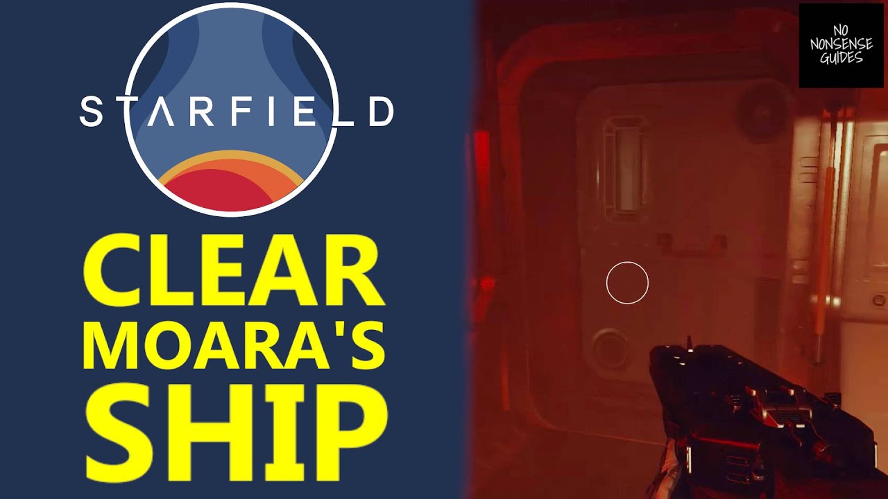 Starfield Clear Moara's Ship of Hostiles Bug Fix - Old Neighborhood Glitch - Moara Ship Empty ...