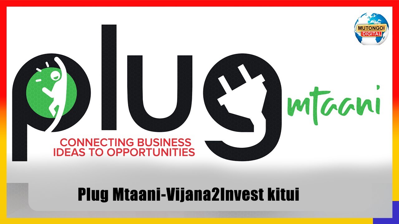 PLUG MTAANI VIJANA2INVEST INITIATIVE NITAVIKA KITUI - YouTube