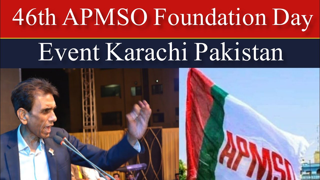 46th APMSO Foundation Day Event Karachi Pakistan | Dr Khalid Maqbool ...