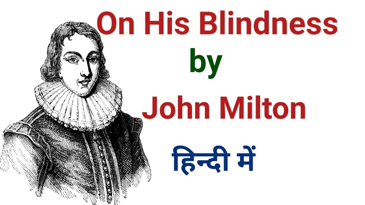 On His Blindness by John milton // On His Blindness by John Milton in ...