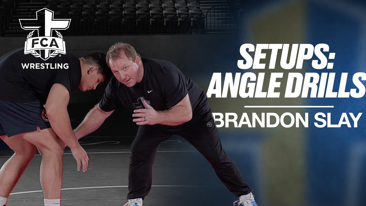 SETUPS: ANGLE DRILLS - BRANDON SLAY | FCA Wrestling TECHNIQUE - YouTube