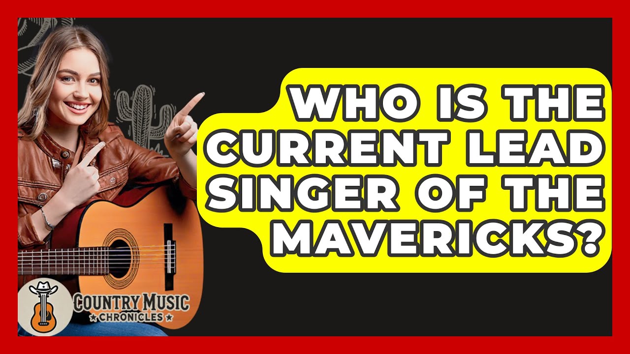 Who Is The Current Lead Singer Of The Mavericks? - Country Music ...