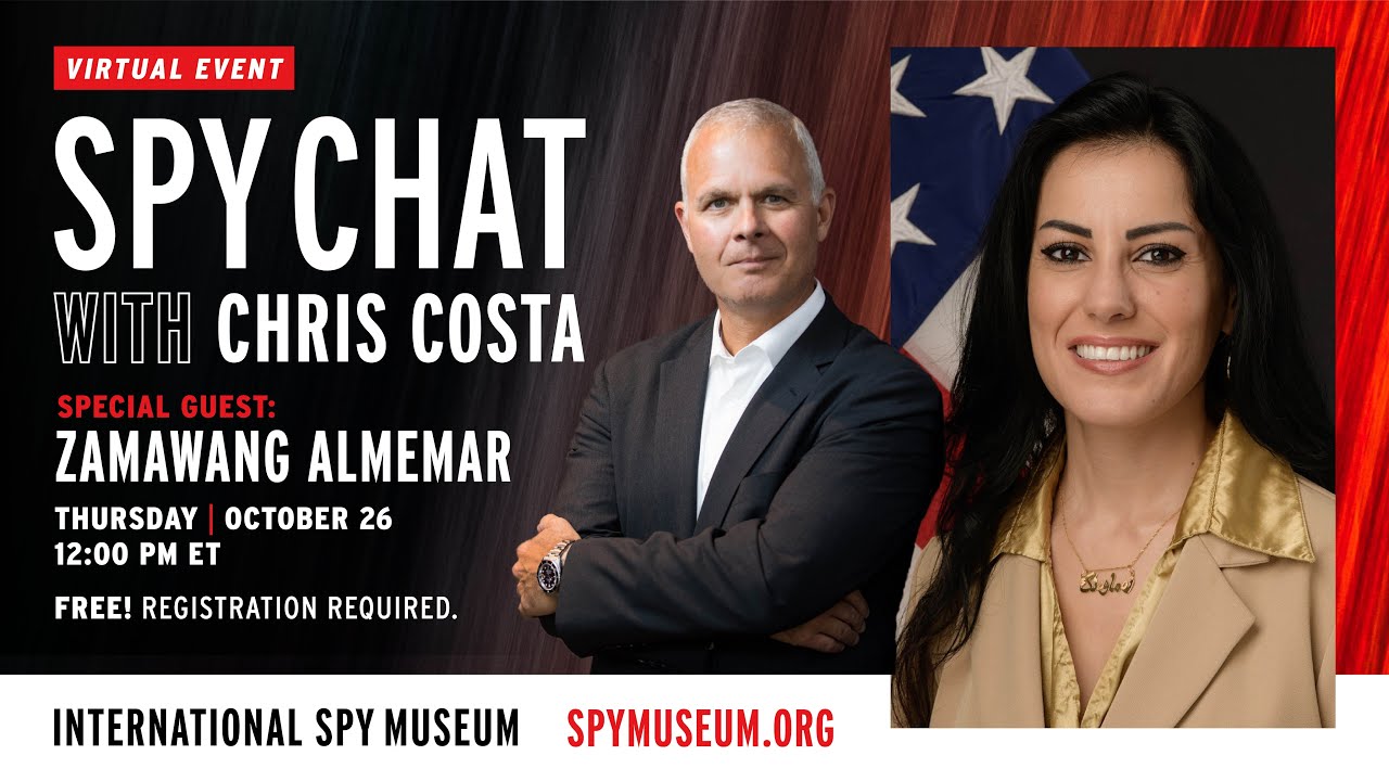Virtual Spy Chat with Chris Costa | Special Guest: Zamawang Almemar ...