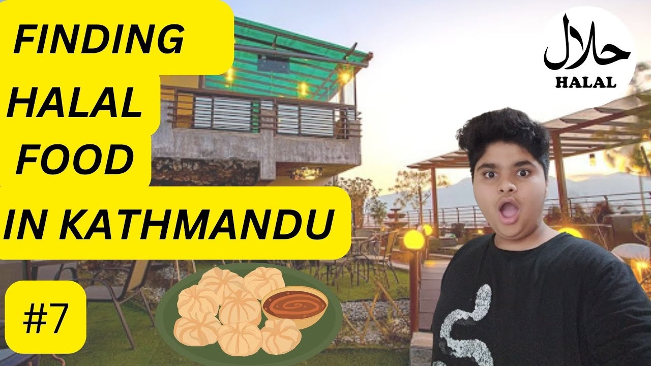 FINDING HALAL FOOD IN NEPAL KATHMANDU LALILTPUR - YouTube