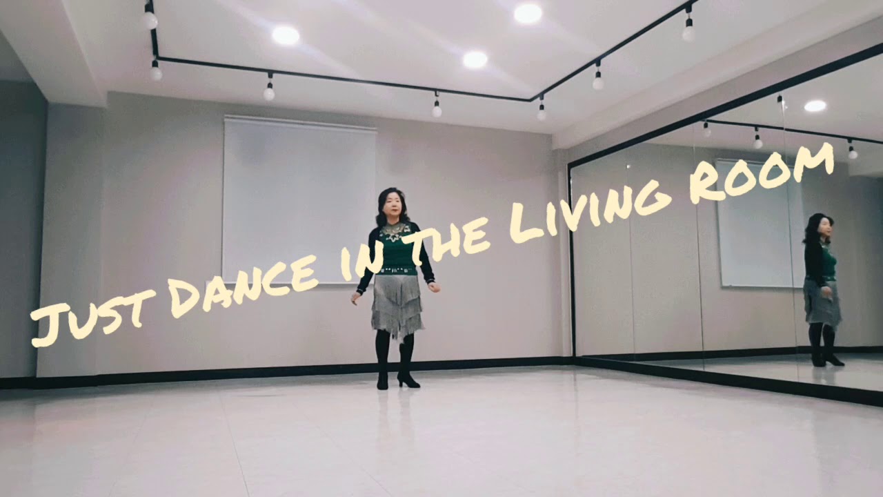 Just Dance in the Living Room Linedance (Improver) - YouTube