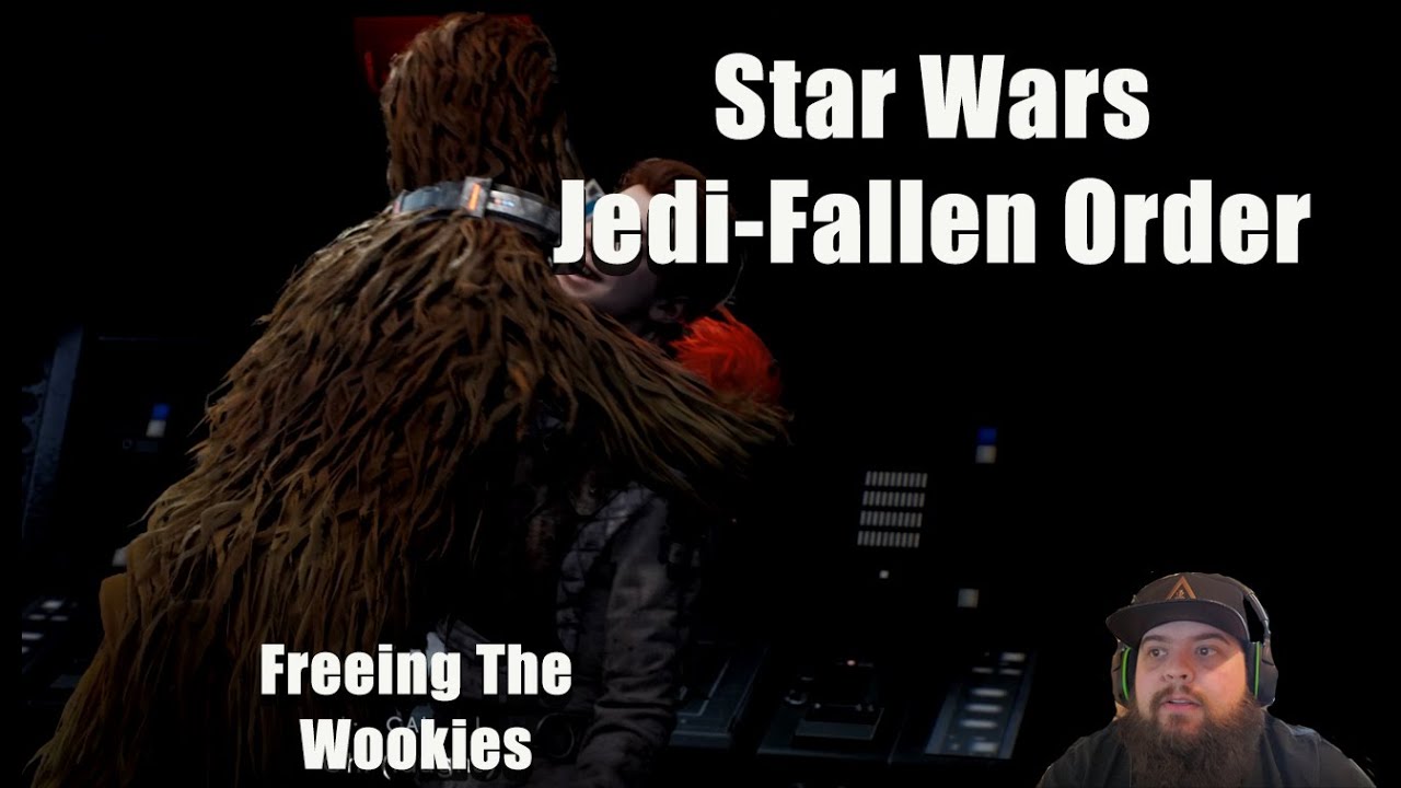 Star Wars Jedi-fallen order Freeing Wookies!!! - YouTube