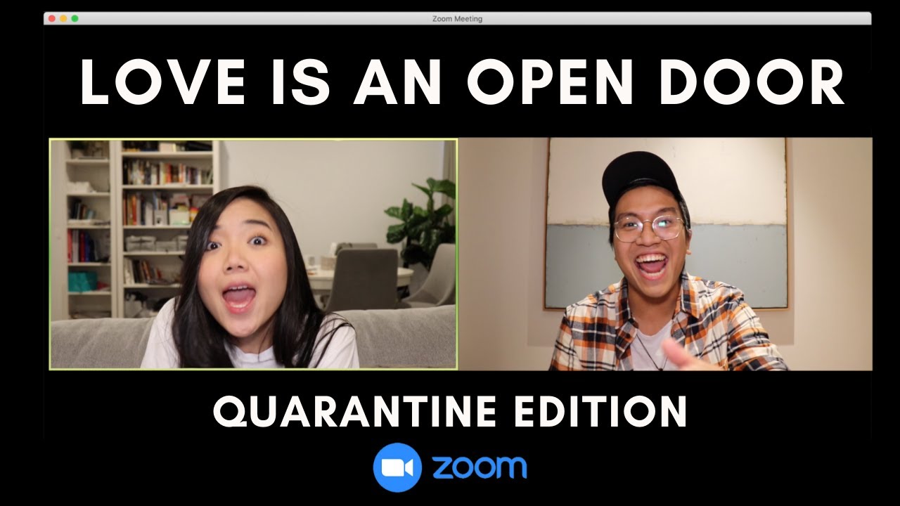 Love is an Open Door (Cover) - Zoom Call Duet - Quarantine Edition ...
