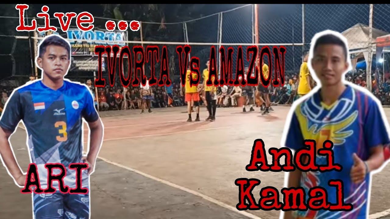 UBAIDILLAH CUP 1 《AMAZON VS IVORTA》ARI VS ICANG ANDI KAMAL - YouTube
