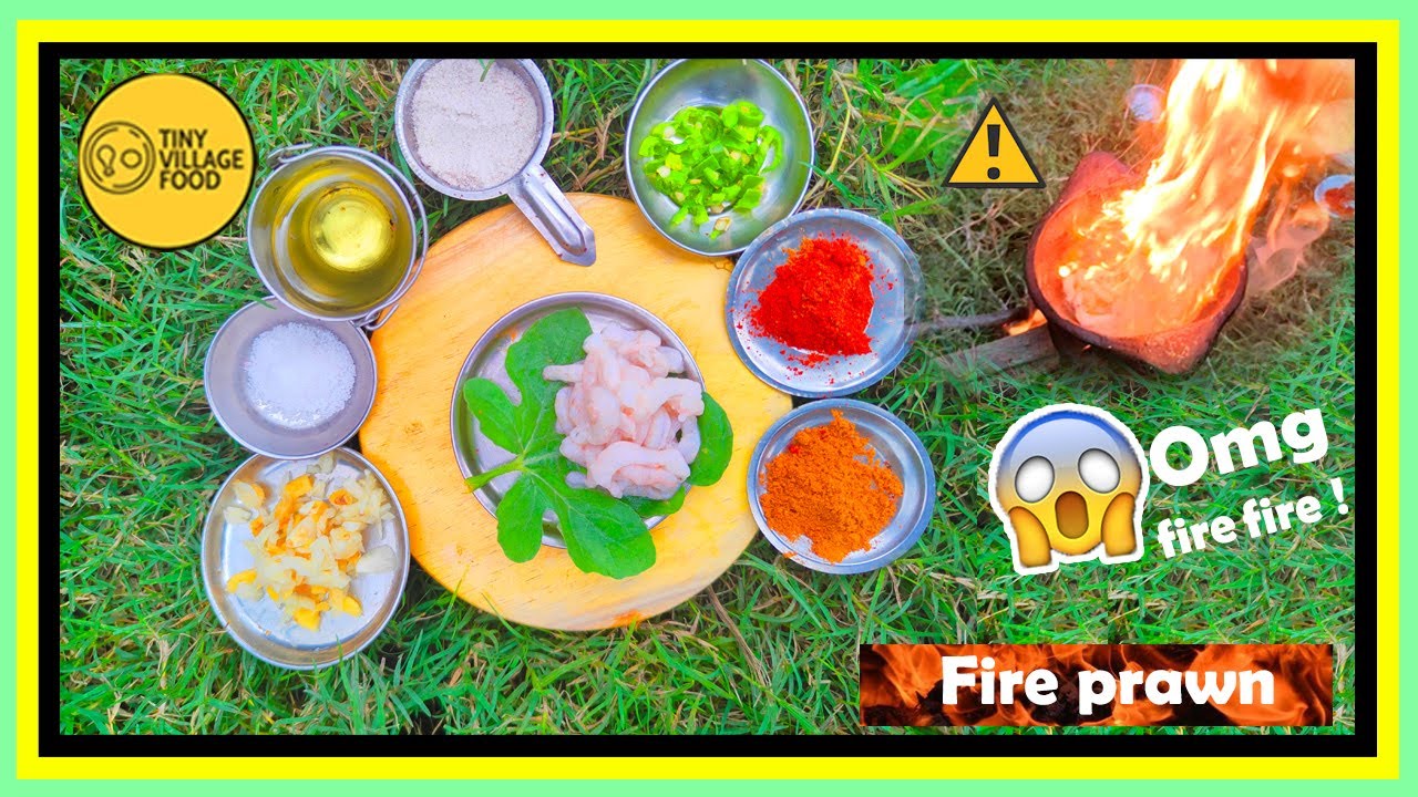 prawn fry | fire prawn fry | miniature prawn fry | OMG unexpected fire ...
