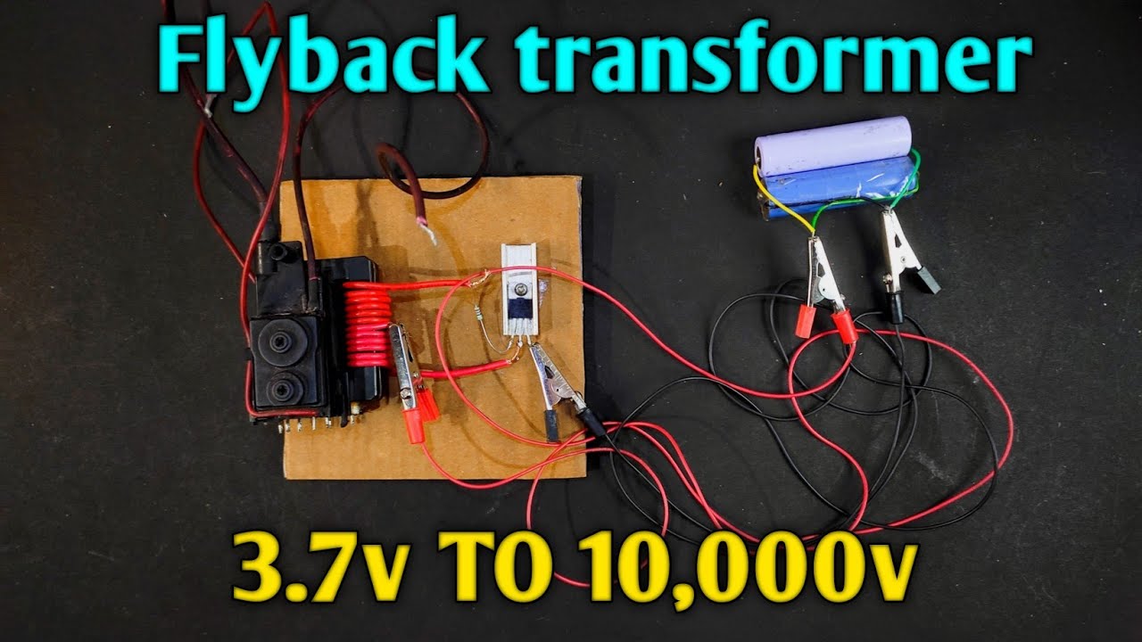 How to make high voltage with flyback transformer| High voltage ...