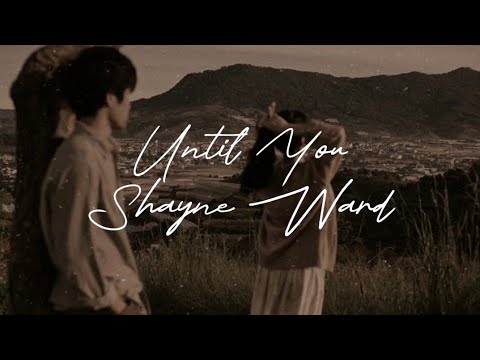 Shayne Ward - Until You (Lyrics) - YouTube