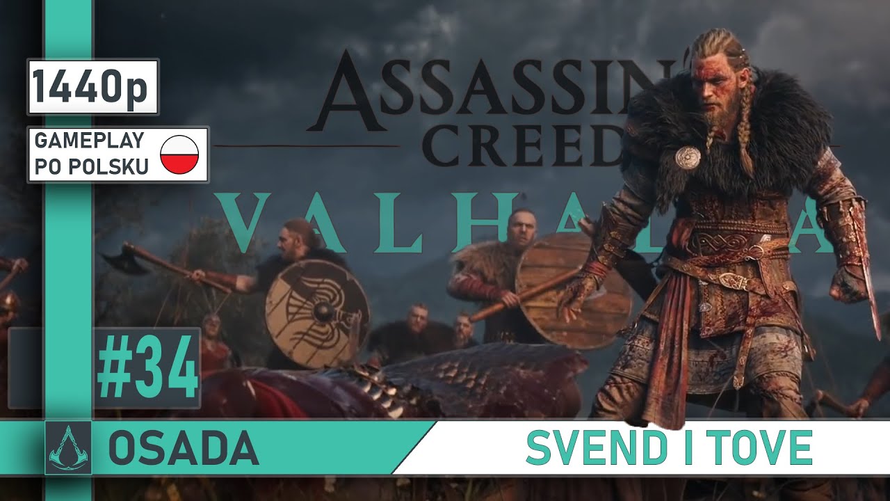 Assassin's Creed: Valhalla | #34 | Tove i Svend | OSADA | Najazd ...