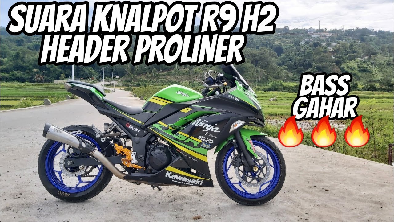 SUARA KNALPOT R9 H2 ORIGINAL MENGGUNAKAN HEADER PROLINER NINJA 250FI ...