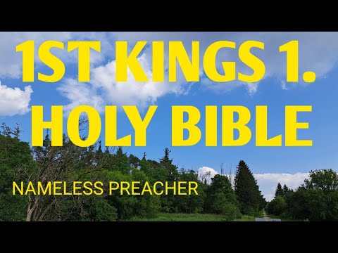 1ST KINGS 1. ADONIJAH THE SON OF HAGGITH EXALTED HIMSELF AND SAID , "I WILL BE KING!" HOLY BIBLE ...