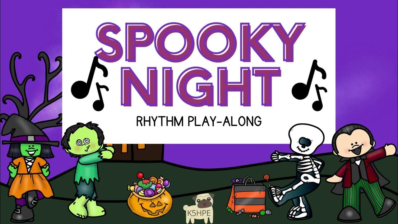 Spooky Night Rhythm Play-Along Music Halloween Theme, Percussion Clap ...