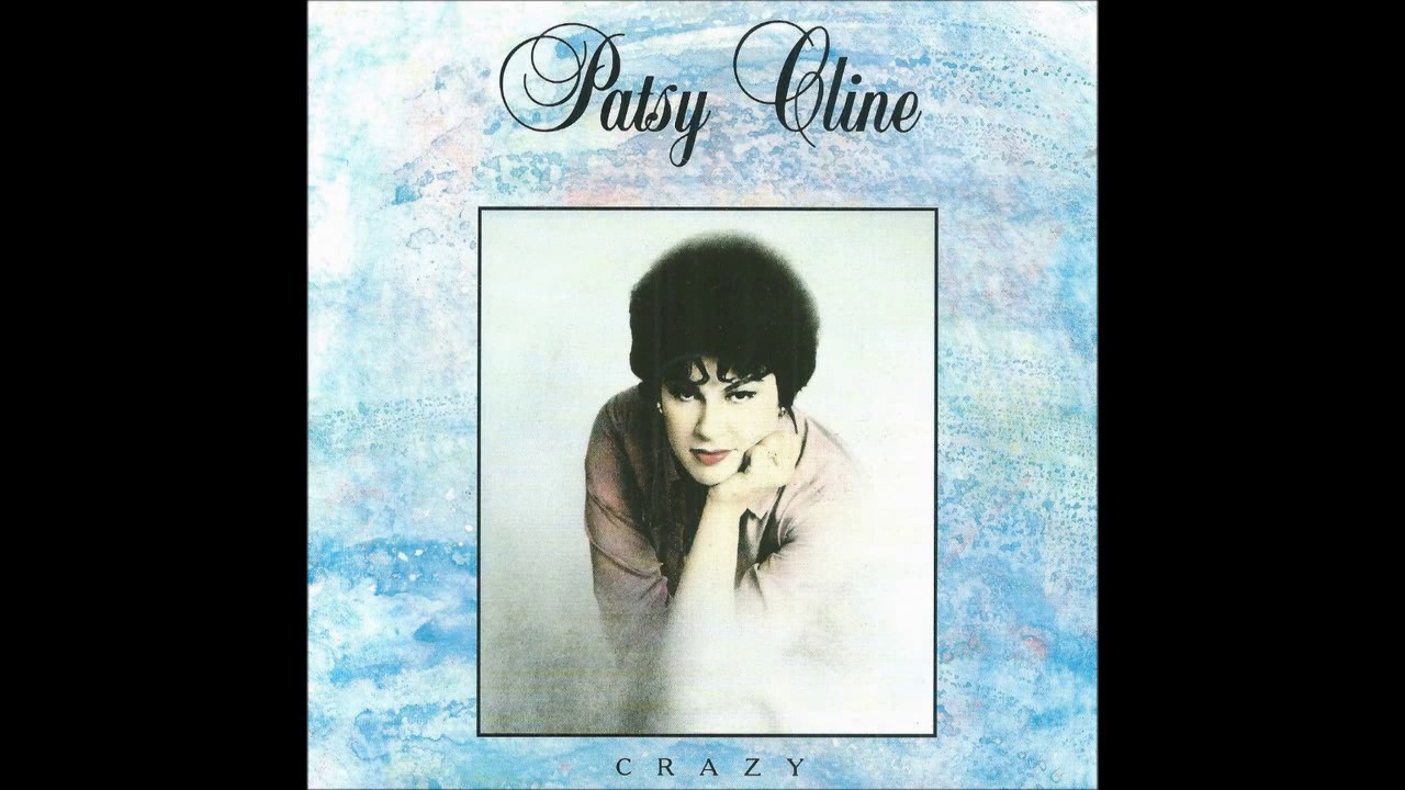 Patsy Cline - Crazy - YouTube