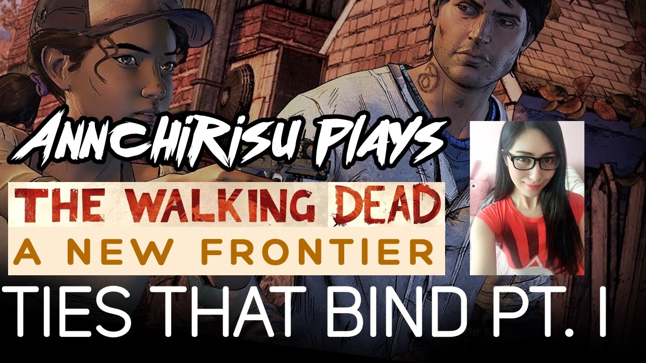 Smoke Weed Errrday?! (Ep 1 - FULL) | The Walking Dead: A New Frontier ...