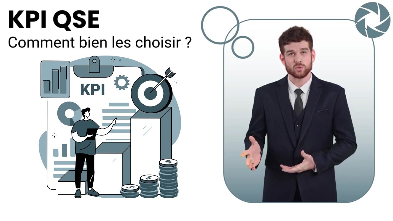 Comment choisir ses KPI QSE et les utiliser ? - YouTube