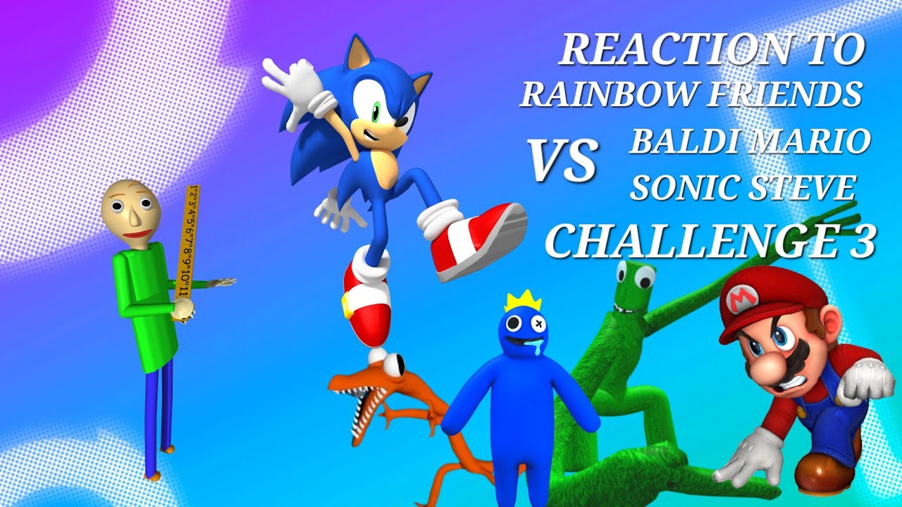 Reaction To Rainbow Friends Vs Baldi Mario Sonic Steve Challenge 3 ...