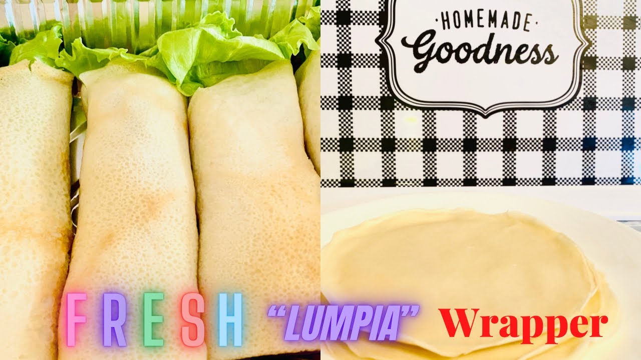How To Make Fresh Lumpia Wrapper Recipe Panlasang Pinoy | Deporecipe.co