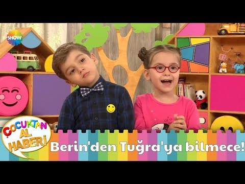 Berin'den Tuğra'ya bilmece sorusu!
