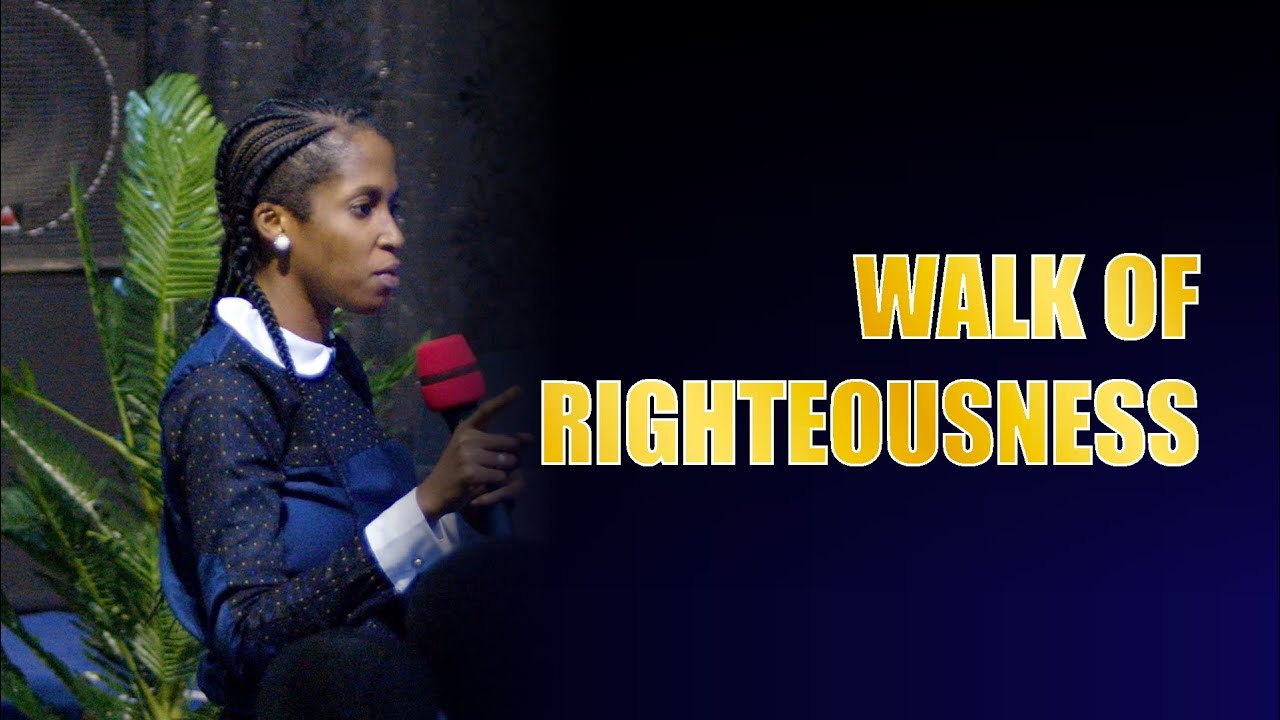 Walk of Righteousness - Pastor Ebi - YouTube