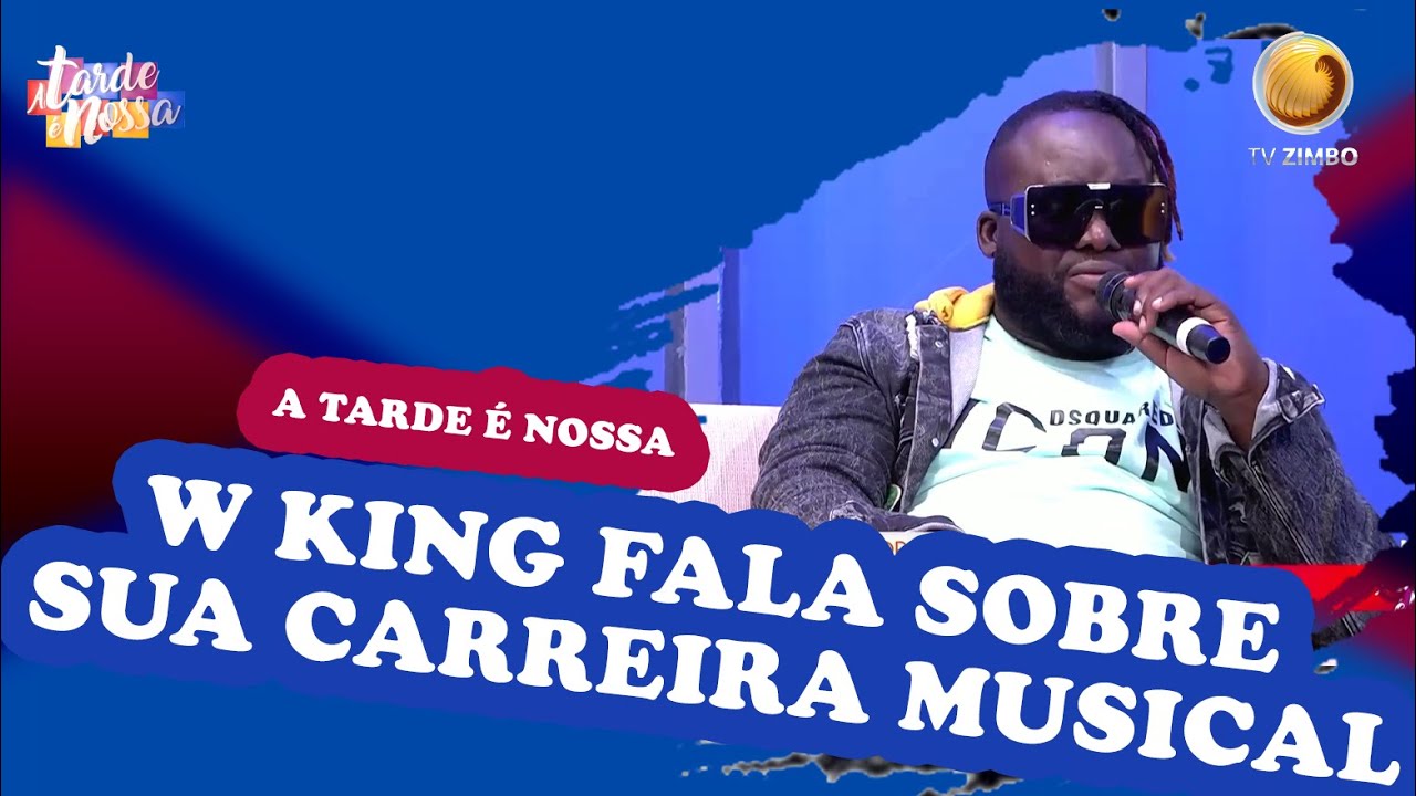 W King fala sobre sua carreira musical | A Tarde é Nossa | TV ZIMBO ...