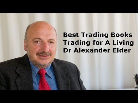 Trading For a Living Alexander Elder Book Review - YouTube