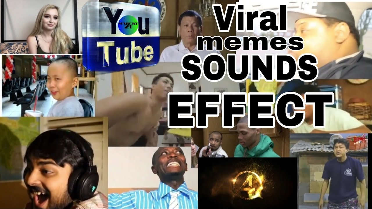 VIRAL MEMES SOUNDS EFFECT on YOUTUBE - YouTube