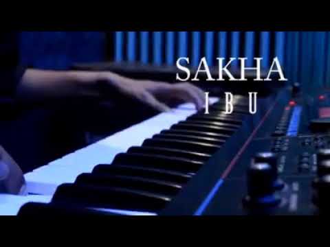 NEW SAKHA - IBU