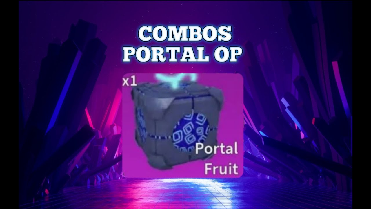 COMBO DE PORTAL BLOX FRUIT !!!! ONE SHOT - YouTube