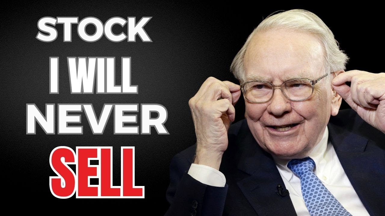 Warren Buffett Why I Will Never Sell A Share Of This Stock Youtube