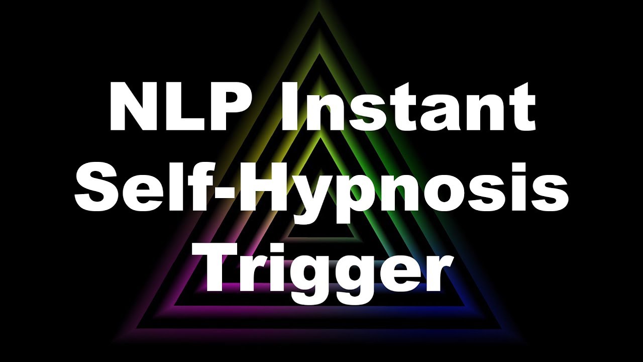 NLP Instant Self Hypnosis Trigger - YouTube